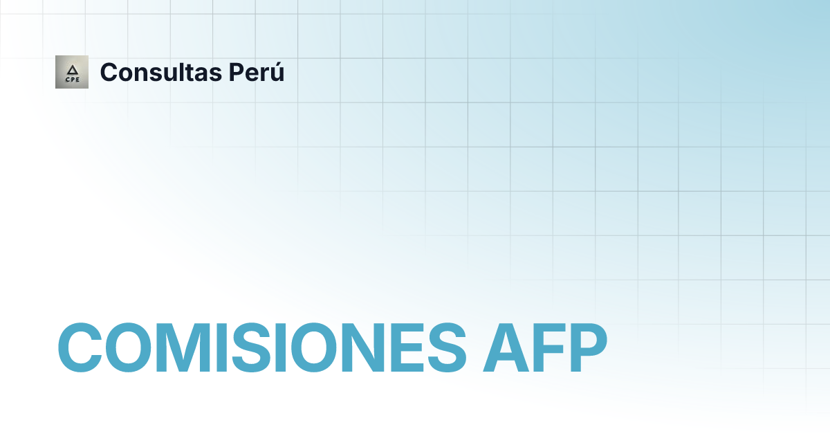 COMISIONES AFP | Consultas Perú